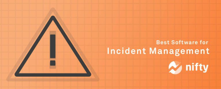 10 Best Incident Management Software for 2024 | Nifty Blog