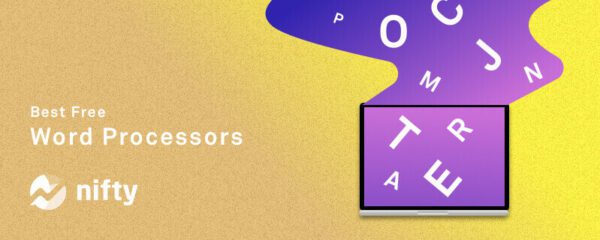 15 Best Word Processing Software to Enhance Your Writing