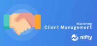 Client Management: What Is It? And How to Do It Right