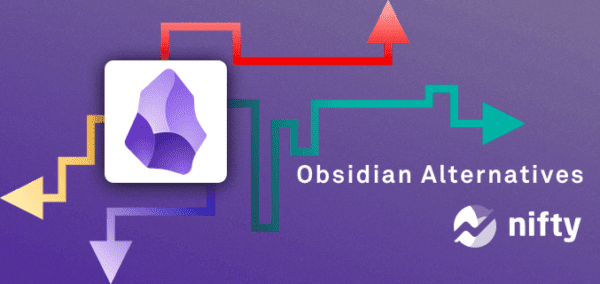 Top 10 Obsidian Alternatives for Power Note-Takers in 2025