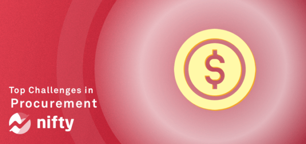 Top 11 Procurement Challenges & Their Solutions