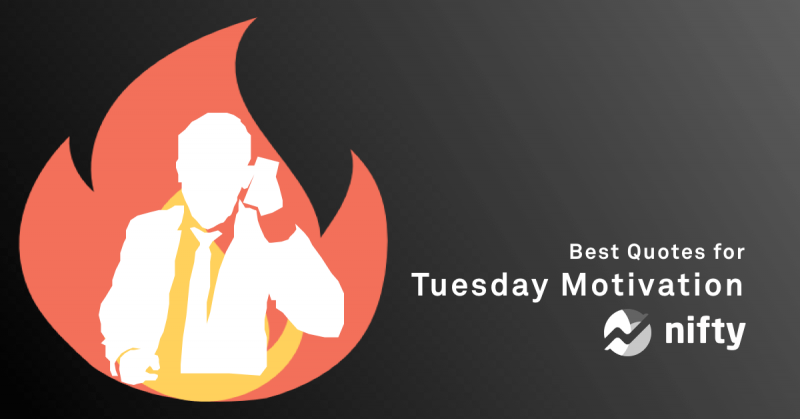 40+ Best Tuesday Motivation Quotes for Work
